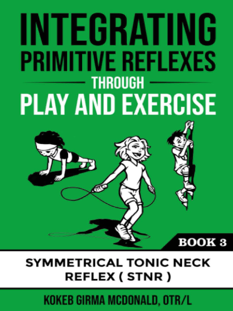 READ Integrating Primitive Reflexes Thro | PDF