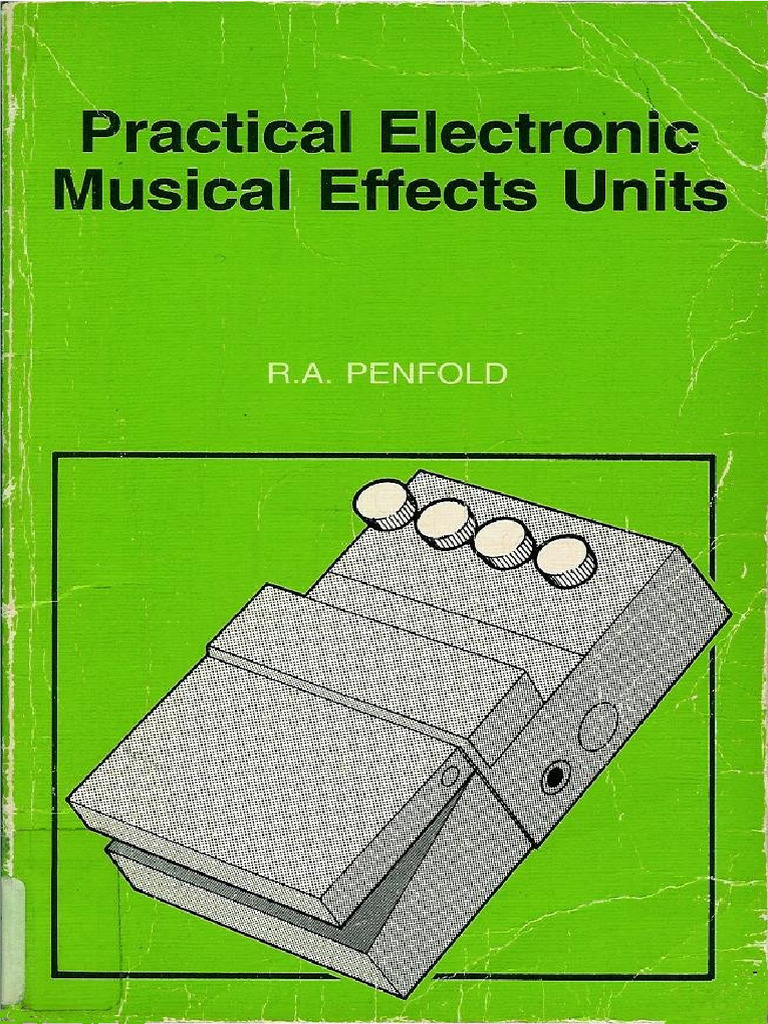 Practical Electronic Musical Effects Unit | PDF