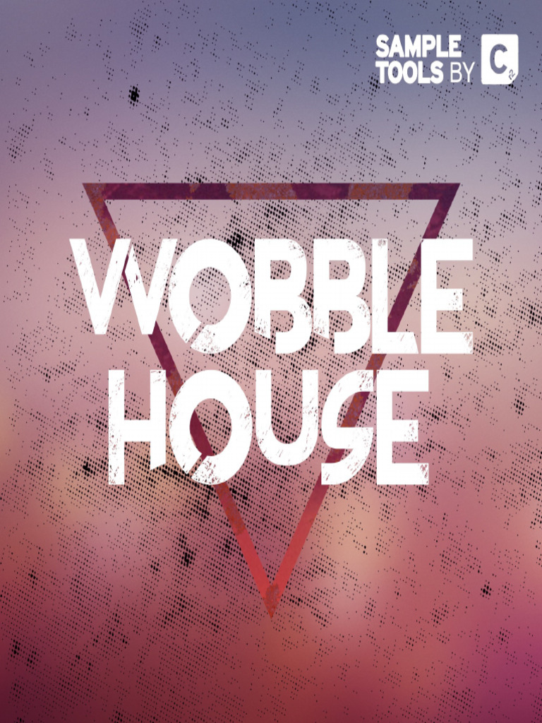 Wobble House Bass Guide | PDF | Distortion | Harmonic
