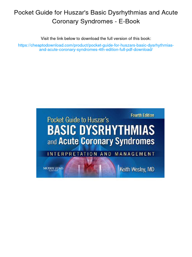 Pocket Guide For Huszar's Basic Dysrhythmias and Acute Coronary ...