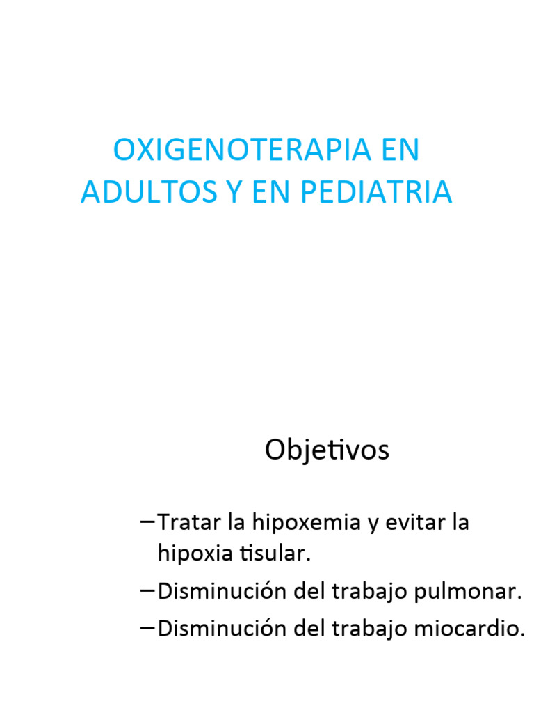 Oxigenoterapia Adulto y Pediatria | PDF | Respiración | Medicina CLINICA