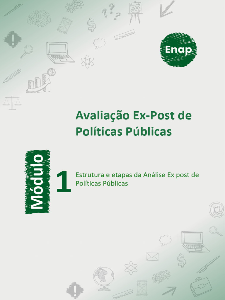 Módulo 1 - Estrutura e Etapas Da Análise Ex Post de Políticas Públicas ...