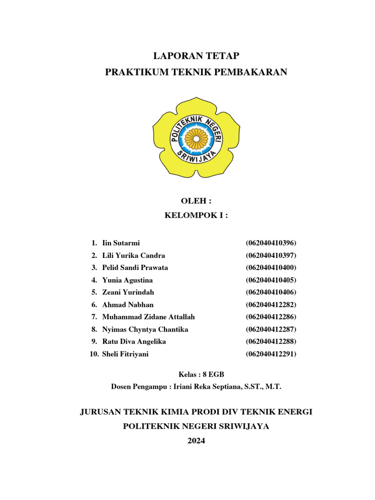 Laporan Tetap Praktikum Teknik Pembakaran - 2024 | PDF | Teknologi ...