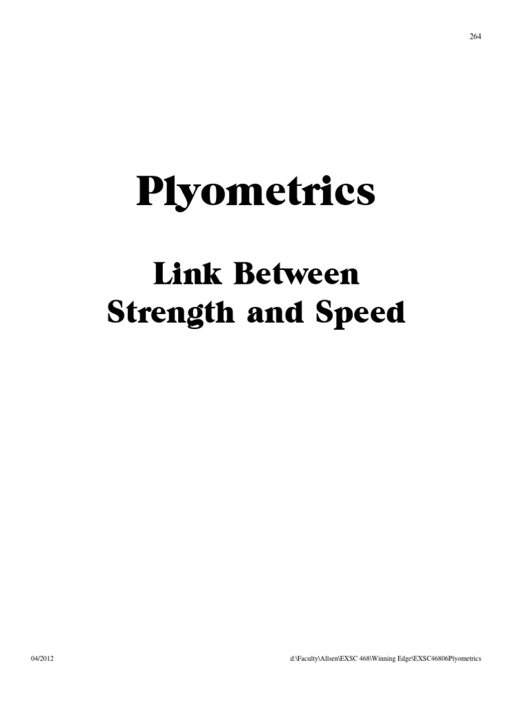 Plyometrics Link Between Strength and Speed | PDF | Muscle Contraction | Strength Training