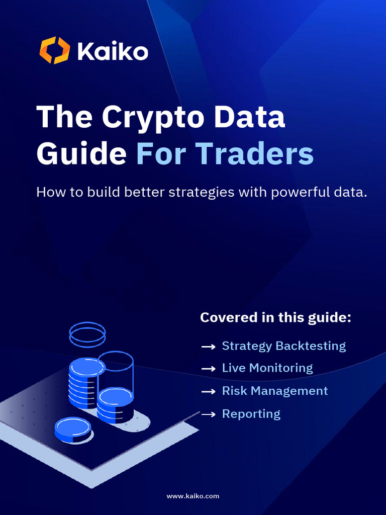 Crypto Trader Guide Kaiko | PDF | Day Trading | Value At Risk