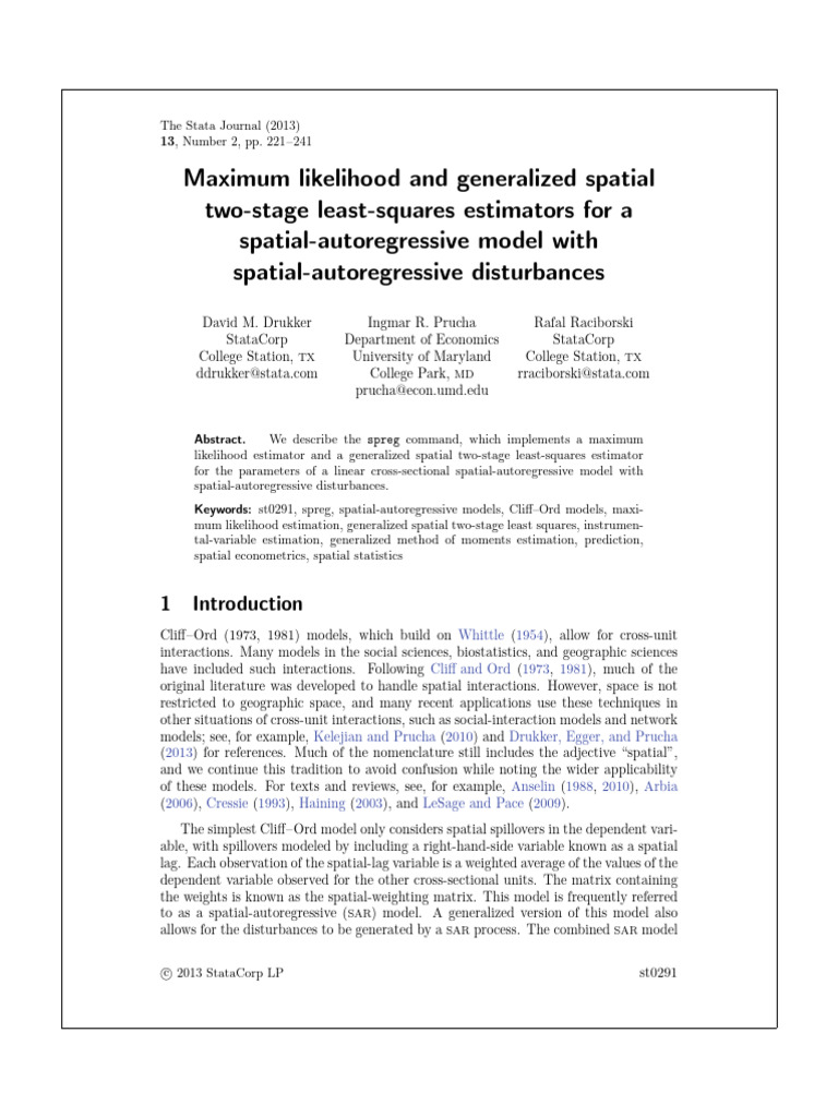 Maximum Likelihood and Generalized Spatial Two-Stage Least-Squares Estimators For A Spatial ...