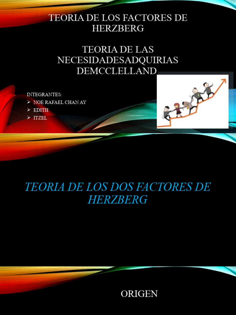 Teoria de Los Factores de Herzberg.n.chan | PDF | Motivación | Motivacional