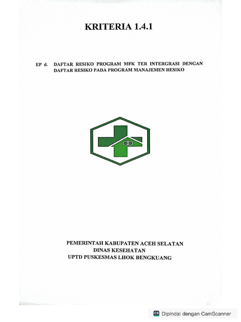 Kriteria 1.4.1 EP D. Daftar Resiko Program MFK Ter Integrasi Dengan Daftar Resiko Pada Program ...