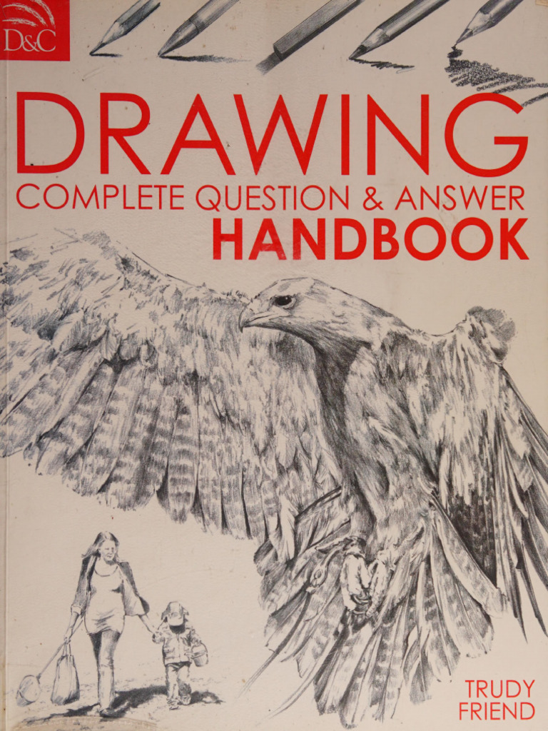 Drawing Complete Question Handbook (Trudy Friend) | PDF