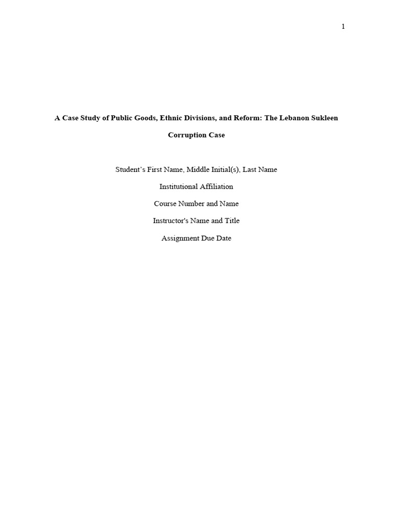 A Case Study of Public Goods, Ethnic Divisions, and Reform: The Lebanon ...