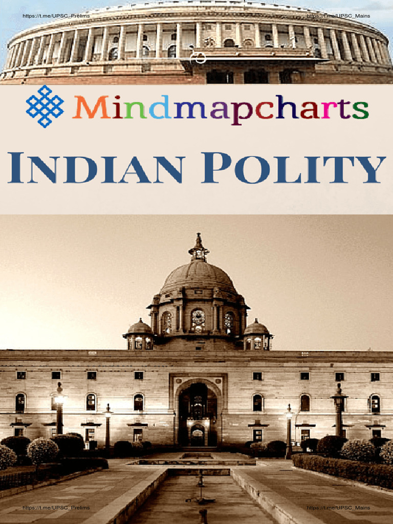ENTIRE POLITY THROUGH MINDMAPS - Indiathinkers | PDF | Government | Justice
