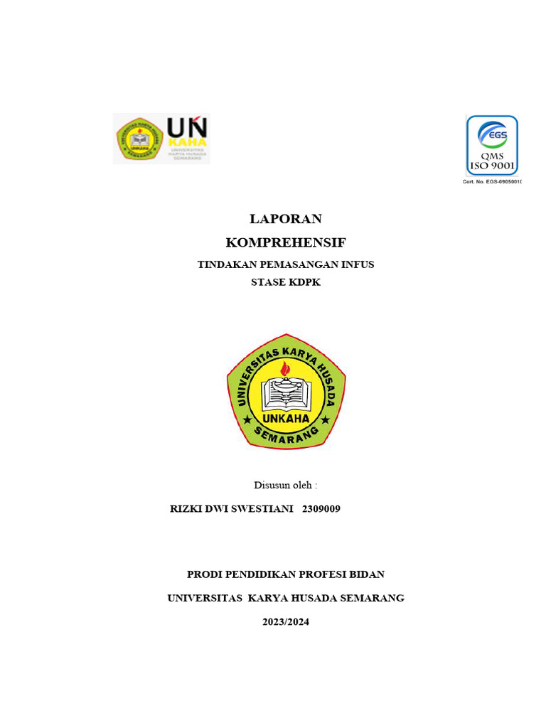 Laporan Komprehensif, Kdpk-Infus | PDF | Kesehatan Holistik | Sains & Matematika