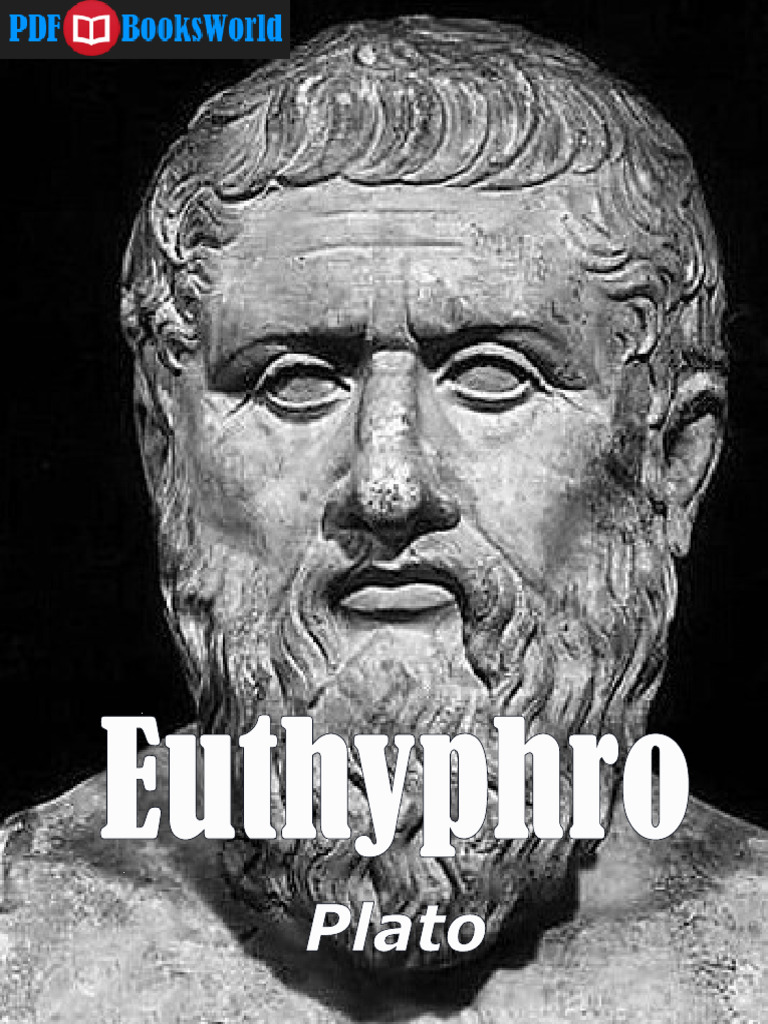 Plato - Euthyphro | PDF | Socrates
