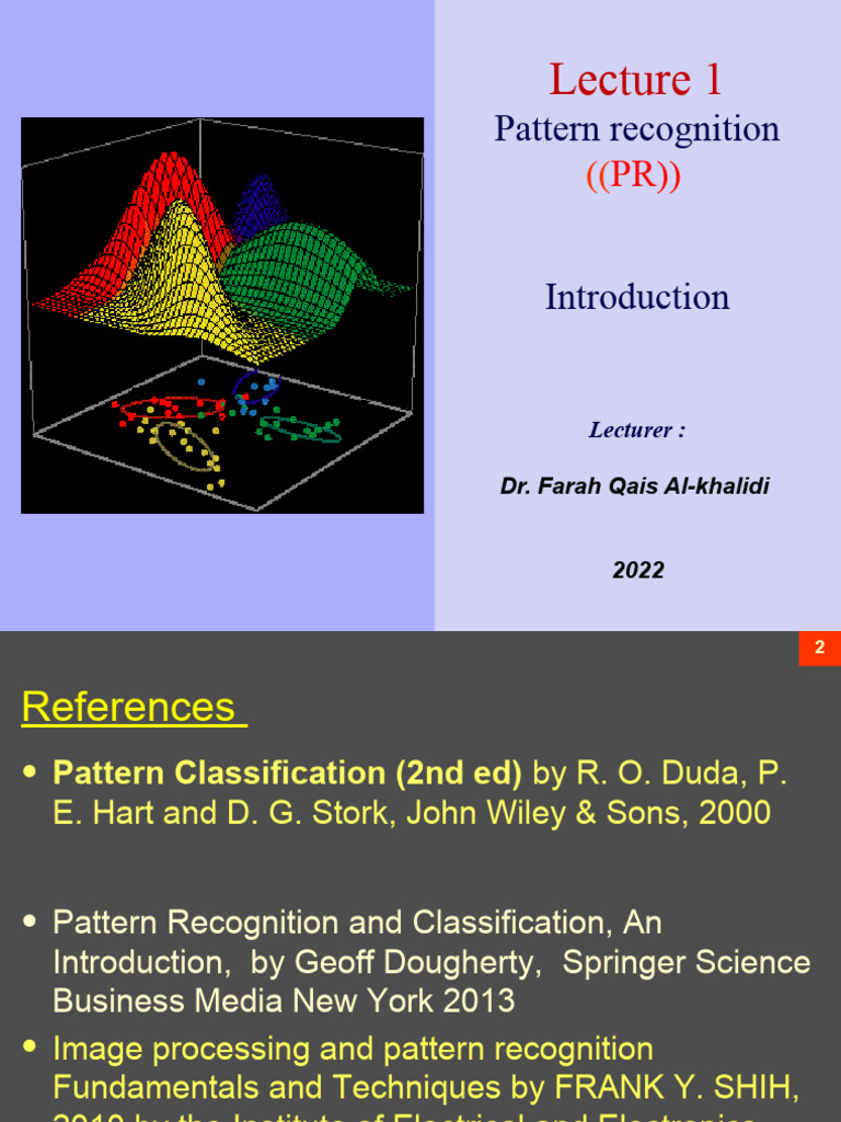 Pattern Recognition: Dr. Farah Qais Al-Khalidi | PDF | Pattern Recognition | Statistical ...