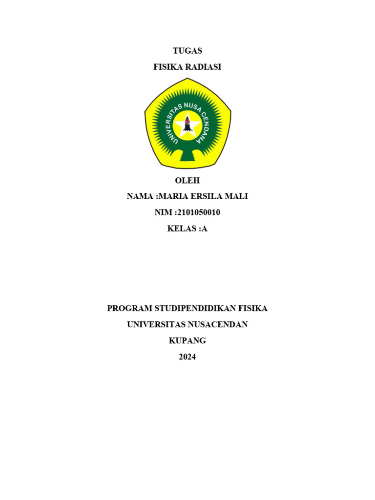 Maria Ersila Mali-Tugas Uas Fisika Radiasi | PDF | Metode & Bahan Ajar ...