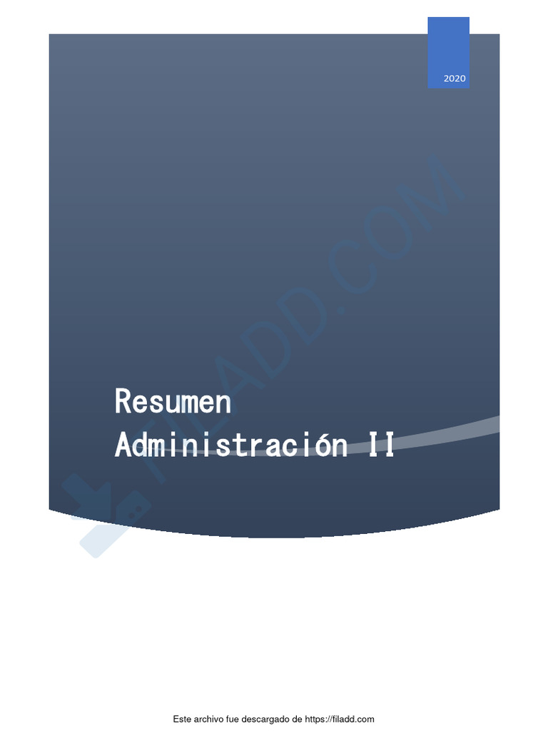 Resumen Administracion II | PDF | Business | Gestión estratégica