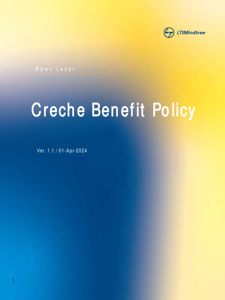 LTIM Creche Benefit Policy - Ver 1.1 | PDF | Child Care | Payroll