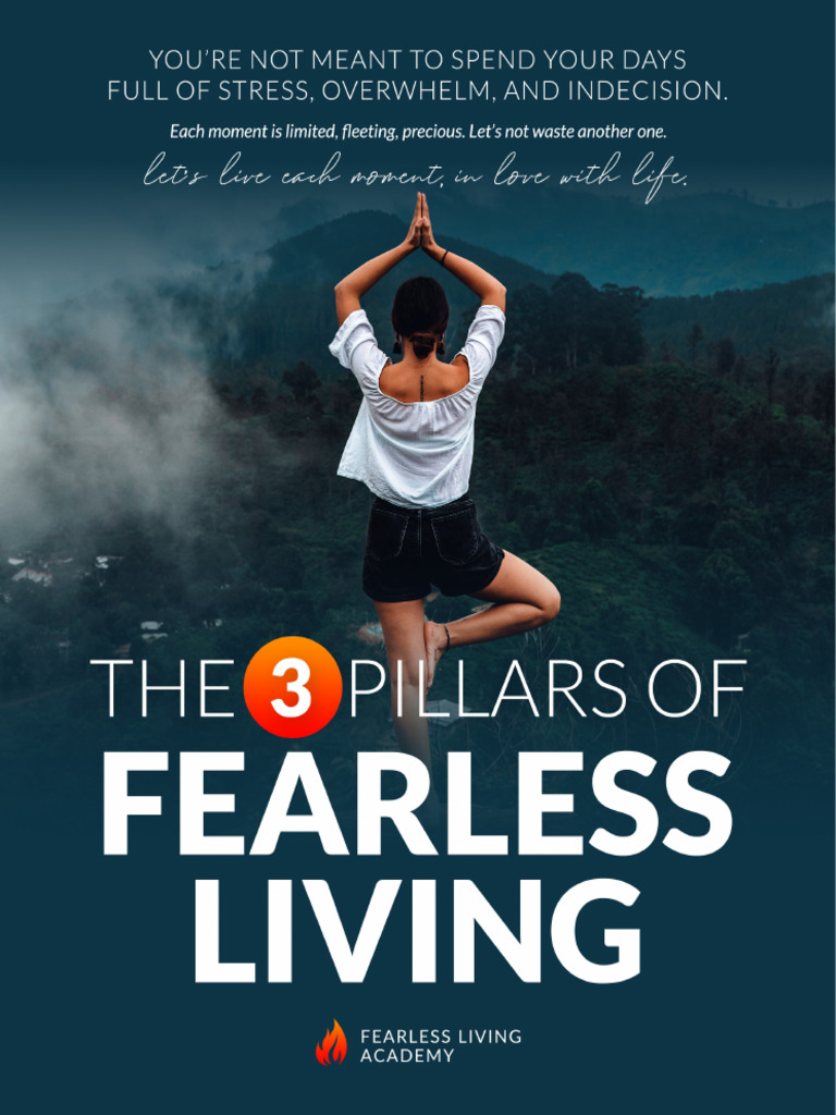 The 3 Pillars of Fearless Living | PDF
