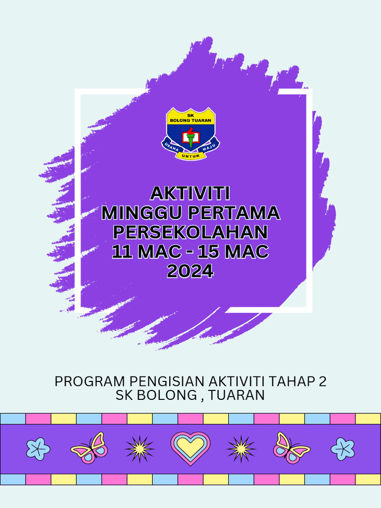 Aktiviti Minggu Pertama Persekolahan 11 Mac - 15 Mac 2024 | PDF