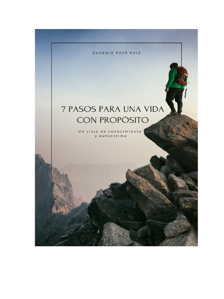 7 Pasos para Una Vida Con Proposito para Compartir | PDF | Felicidad ...