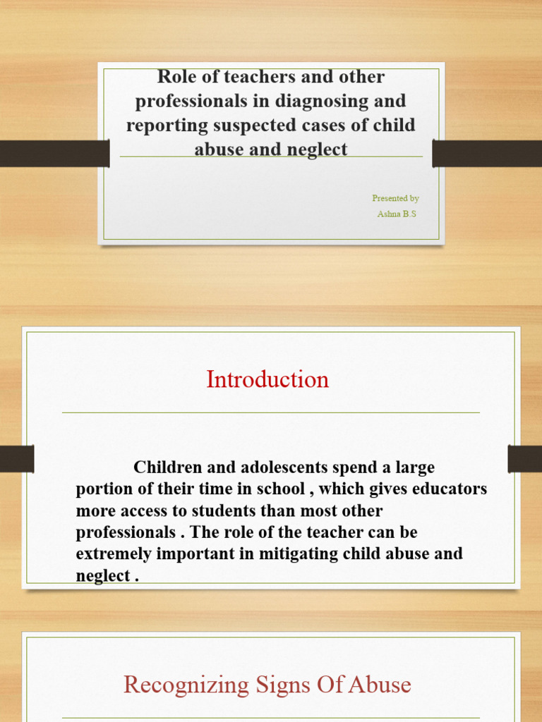 The Role of Teachers and Other Professionals in Diagnosing and Reporting Suspected Cases of ...