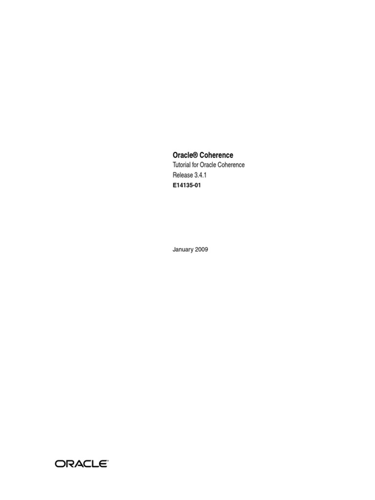 Tutorial For Oracle Coherence Release 3.4.1 | PDF