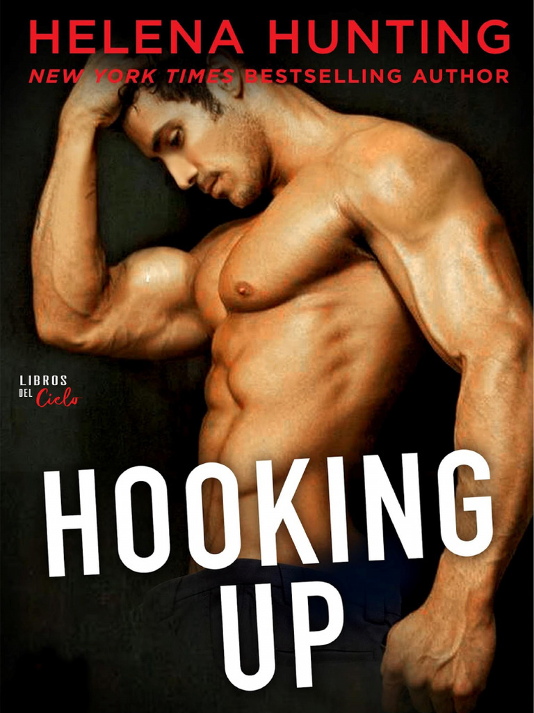 02 - Helena Hunting - Hooking Up | PDF | Vino