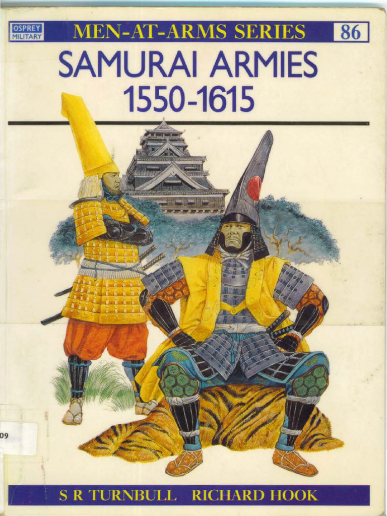 Osprey - MAA086 - Samurai Armies 1550-1615 | PDF | Japanese Warriors