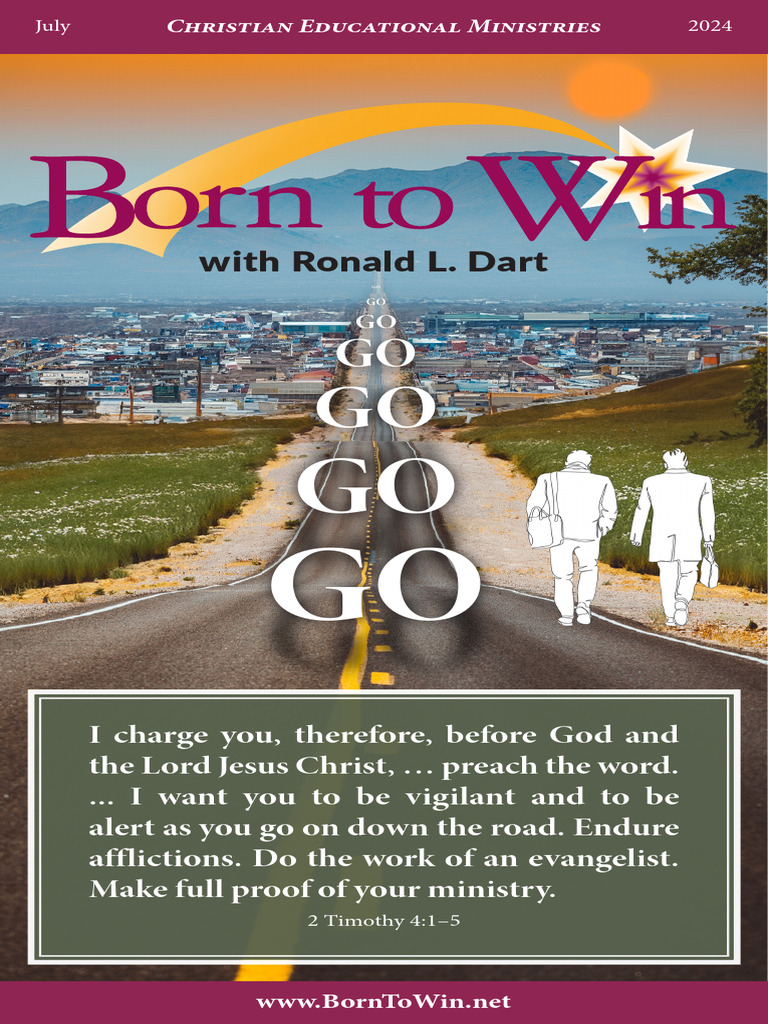 The Born To Win Newsletter - July 2024 | PDF | Disciple (Christianity ...