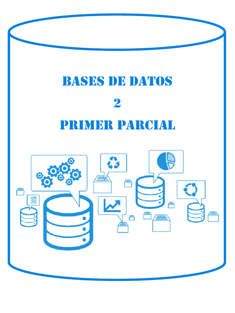 BD2 Primer Parcial | PDF | Bases de datos | Base de datos relacional