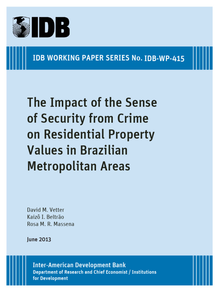 The Impact of The Sense of Security From Crime On Residential Property ...