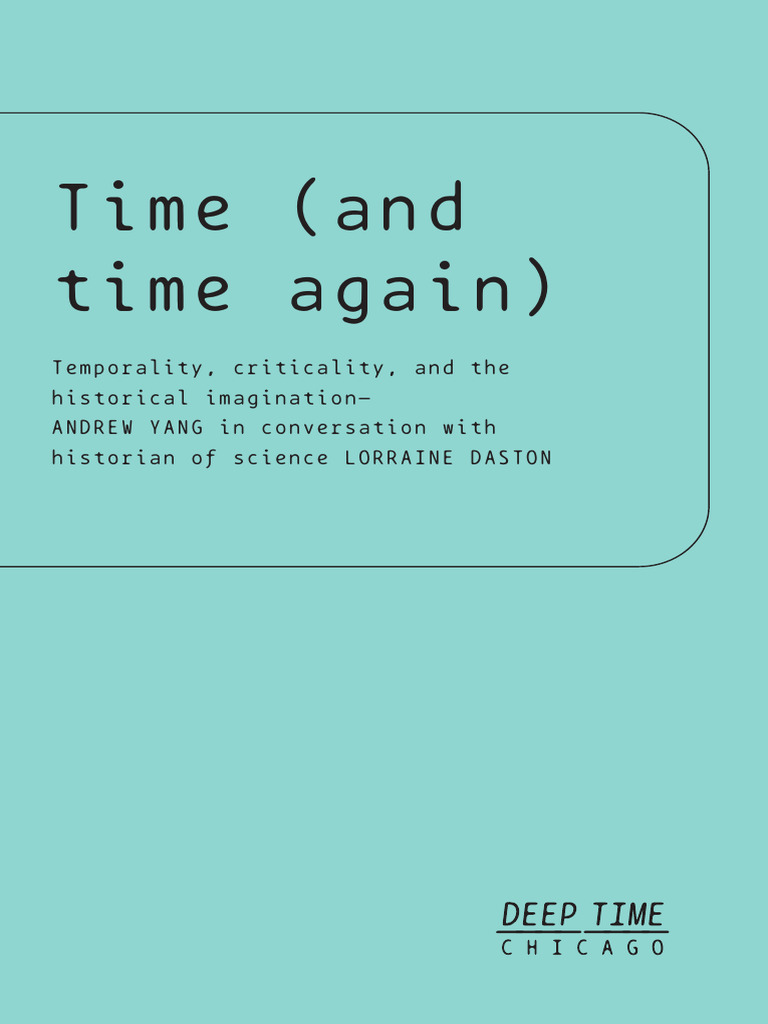 DASTON_YANG_Time_and_Time_Again-Deep_Time_Chicago_PRINT | Download Free ...