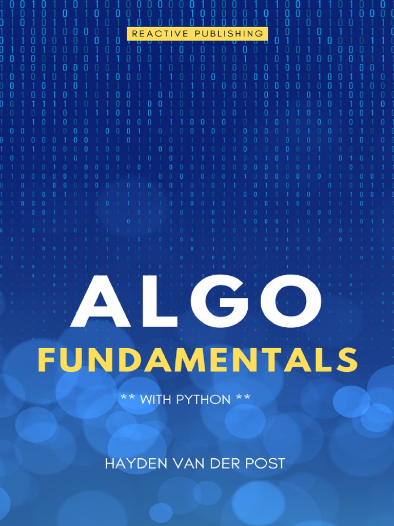 Algo Fundamentals | PDF | Algorithmic Trading | Financial Risk Algo Fundamentals | PDF | Algorithmic Trading | Financial Risk