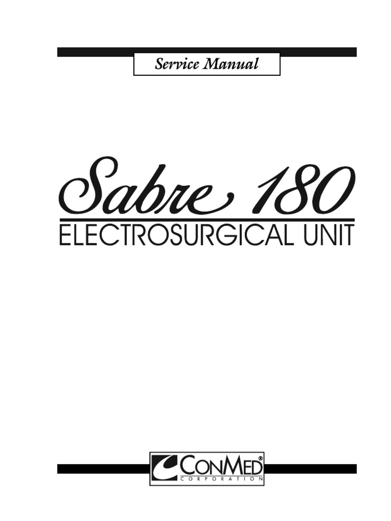 Conmed Sabre 180 ESU - Service Manual | PDF