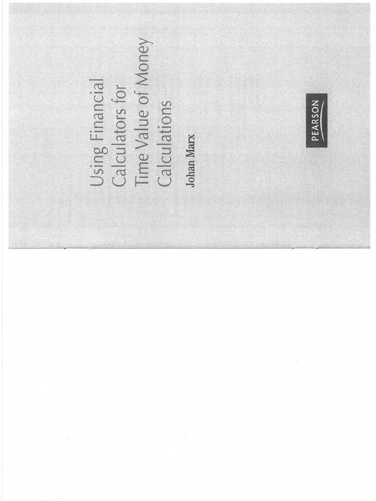 Using Financial Calculators for Time Value of Money Calculations | PDF