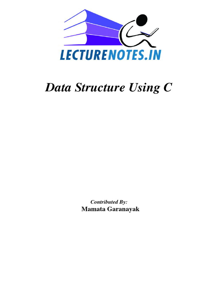 Data Structure Using c by Mamata Garanayak | Download Free PDF | Algorithms And Data Structures ...