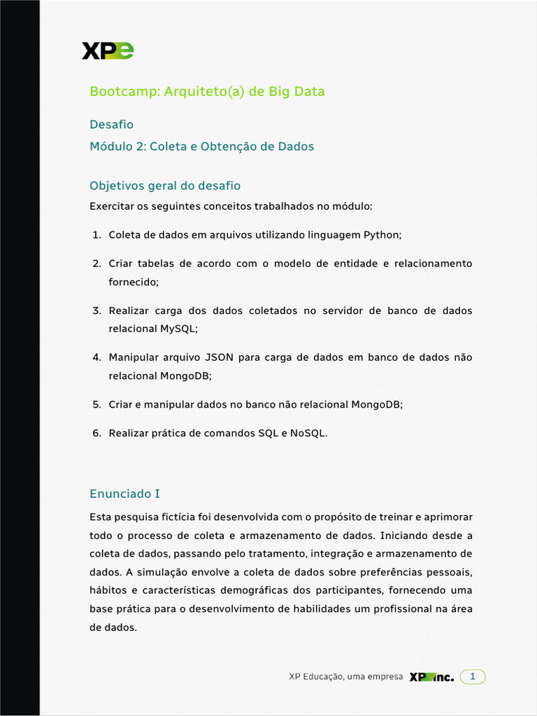 Enunciado Do Desafio - Módulo 2 - Bootcamp Arquiteto (A) de Big Data-1 | PDF | Bancos de dados ...