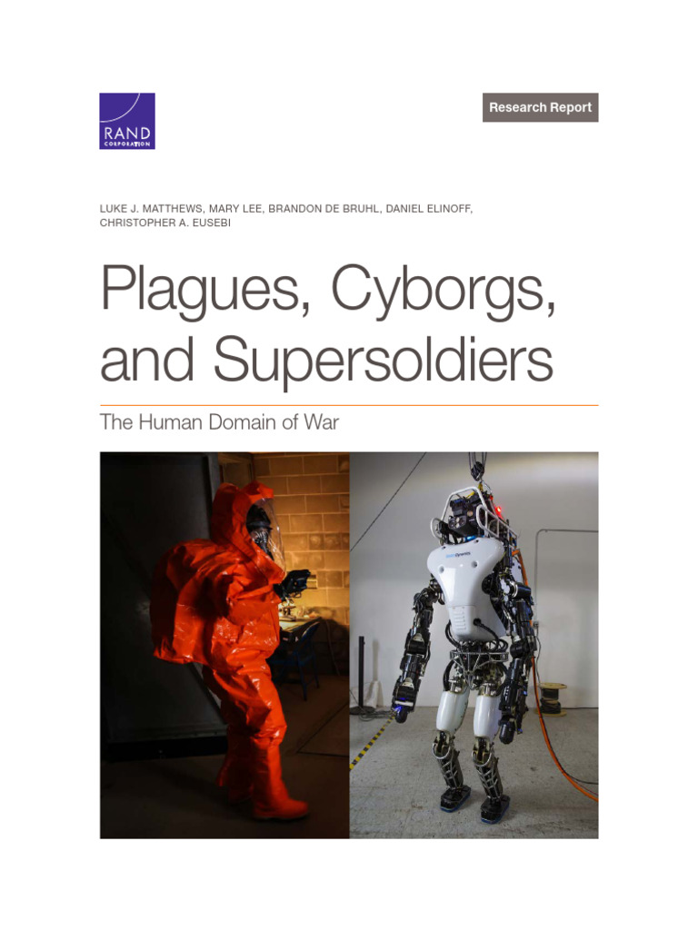 RAND - RRA2520-1 Plagues, Cyborgs, and Supersoldiers The Human Domain ...