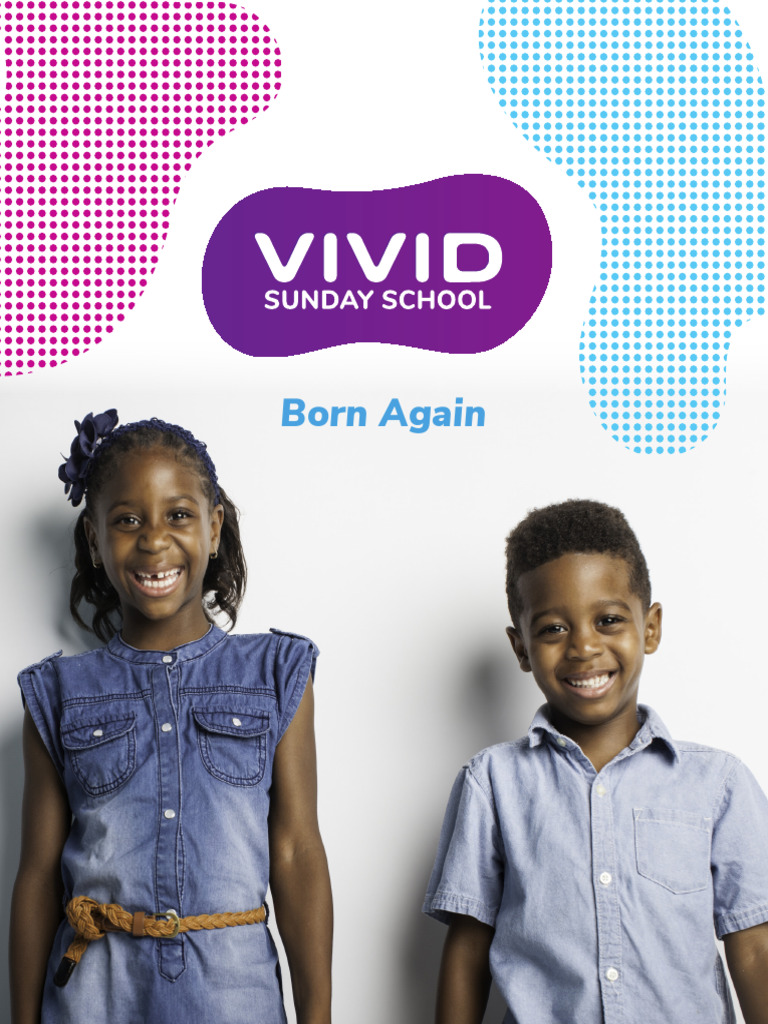 VIVID-Born Again LESSON-Lower Elementary | PDF | Born Again | Jesus