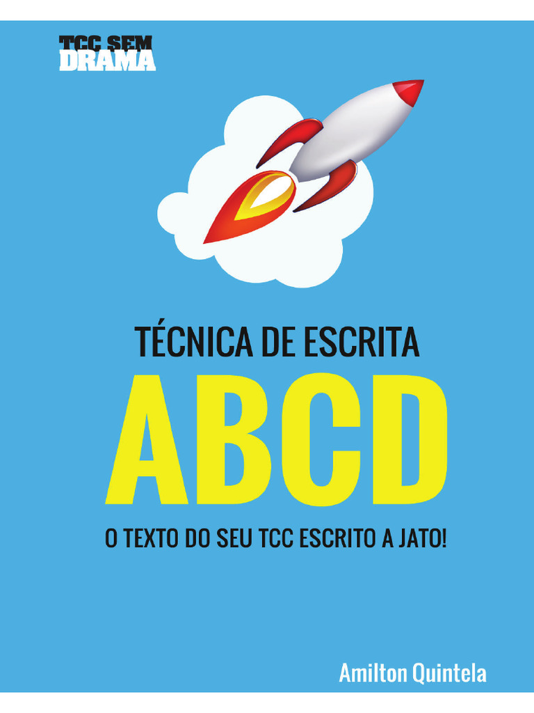 Método ABCD para Escrever TCC Rápido | PDF | Escrita | Citação