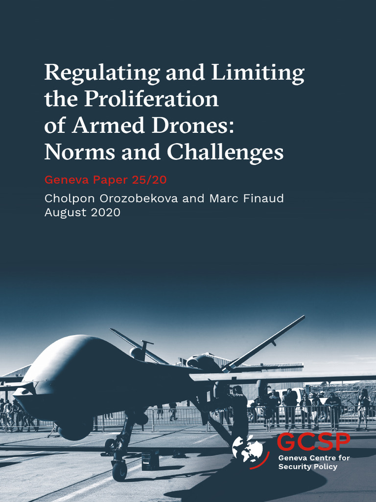 Regulating and Limiting the Proliferation of Armed Drones Norms and ...