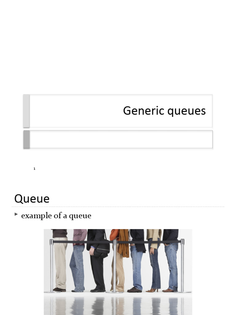 28 Generics 2 | PDF | Queue (Abstract Data Type) | Computer Data 28 Generics 2 | PDF | Queue (Abstract Data Type) | Computer Data