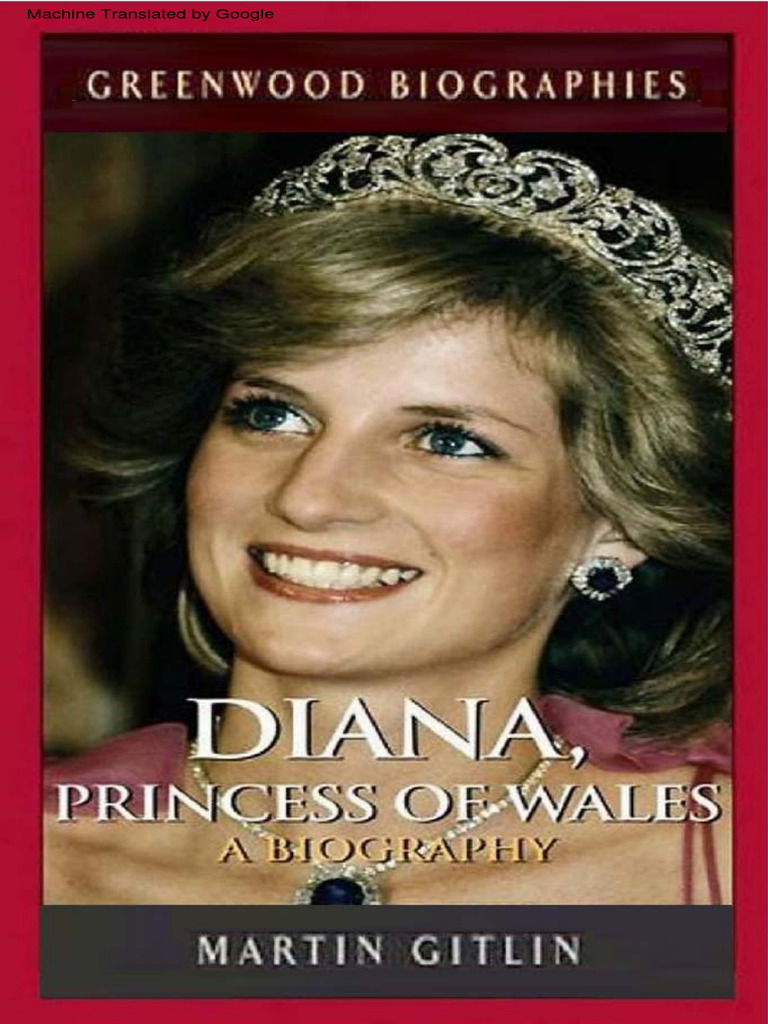 Diana Princess of Wales A Biography 0313348790 9780313348792 Compress ...