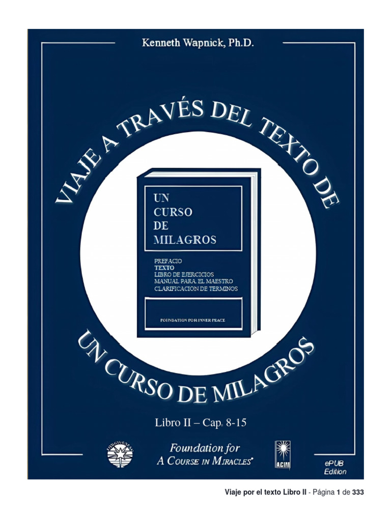 UCDM. Viaje Por El Texto Libro II (Cap. 8 Al 15) | PDF | Exégesis ...