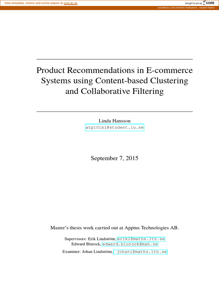 Product Recommendations in E-Commerce Systems Using Content-Based Clustering and Collaborative ...