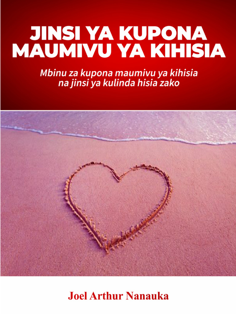 Jinsi Ya Kupona Maumivu Ya Kihisia-2 | PDF