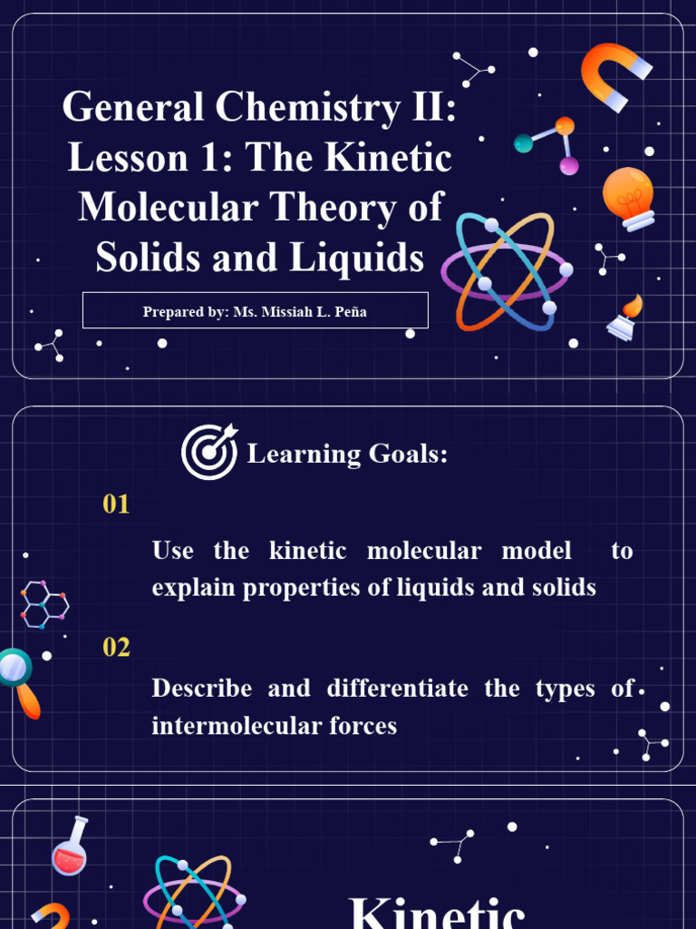 Lesson 1.1 the Kinetic Molecular Theory of Solids and Liquids ...