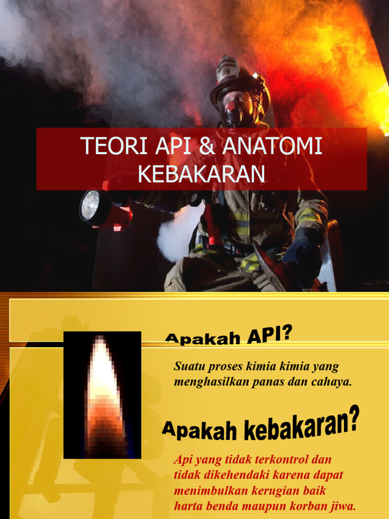 Teori Api dan Klasifikasi Kebakaran | PDF