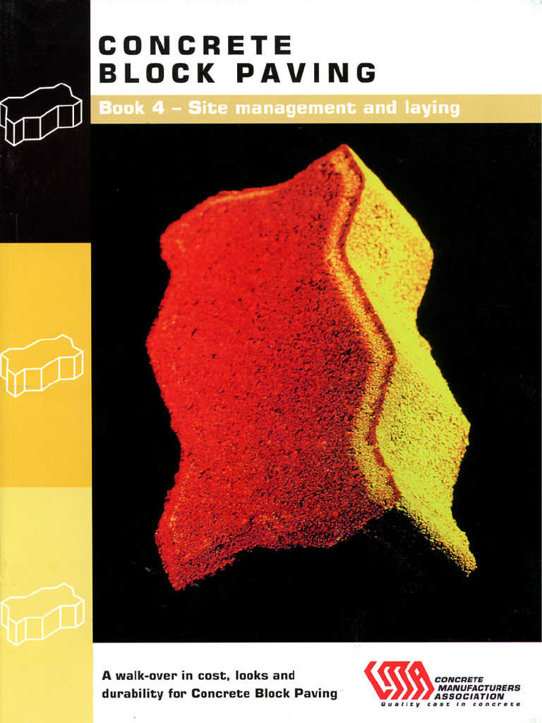 CMA Concrete Block Paving - Book 4 - Site Management and Laying 2009 | PDF