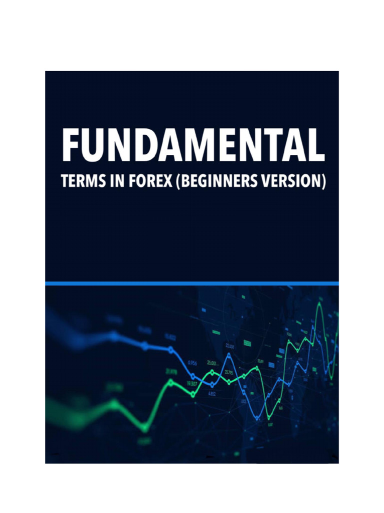 Essential Forex Trading Terms Explained | PDF | Foreign Exchange Market ...